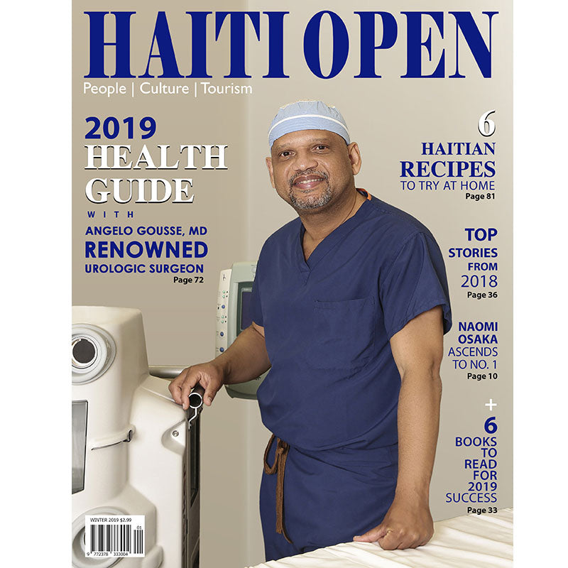 Winter 2019 - Single Print Issue - 100 Pages – Haiti Open Magazine